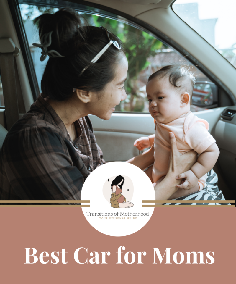 Best Car For Moms (2023 Review) - Transitions of Motherhood